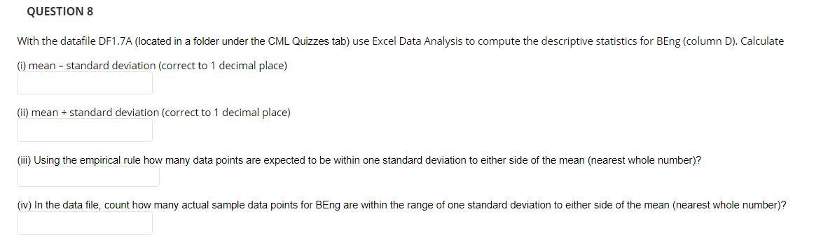 Solved QUESTION 8 With the datafile DF1.7A (located in a | Chegg.com