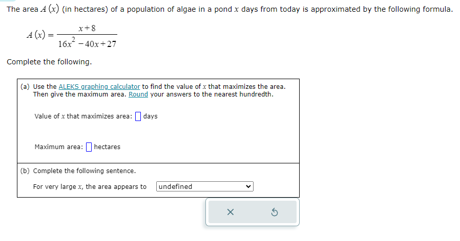 Solved The area A(x) (in hectares) ﻿of a population of algae | Chegg.com