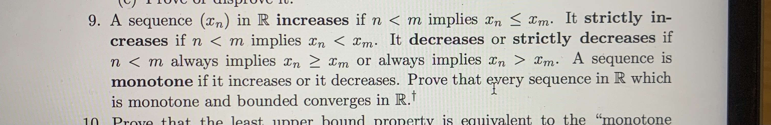 Solved A sequence (xn) in R increases if nxm. A sequence is | Chegg.com