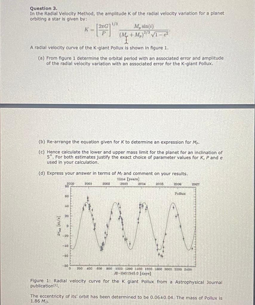 Question 3. In the Radial Velocity Method, the | Chegg.com