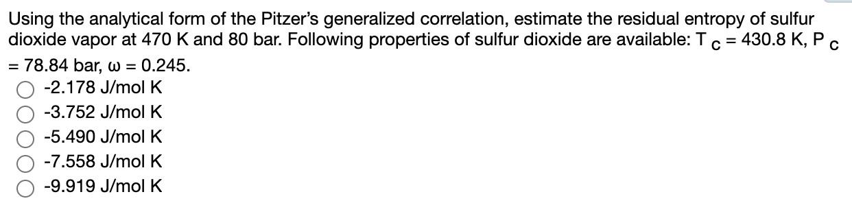 Solved Using the analytical form of the Pitzer’s | Chegg.com