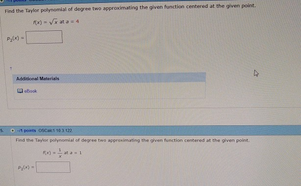 Solved egree two approximating the given function centered | Chegg.com