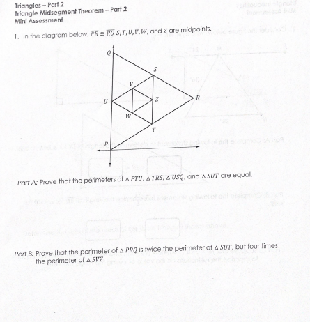Solved Triangles - Part 2 Triangle Midsegment Theorem - Part | Chegg.com