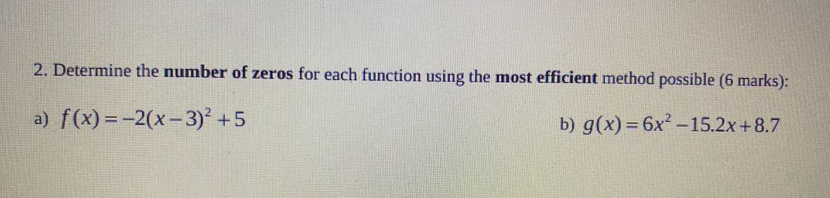 Solved 2. Determine the number of zeros for each function | Chegg.com
