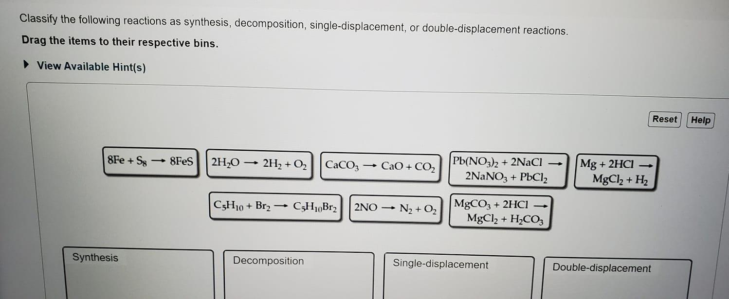 Solved Classify the following reactions as synthesis, | Chegg.com