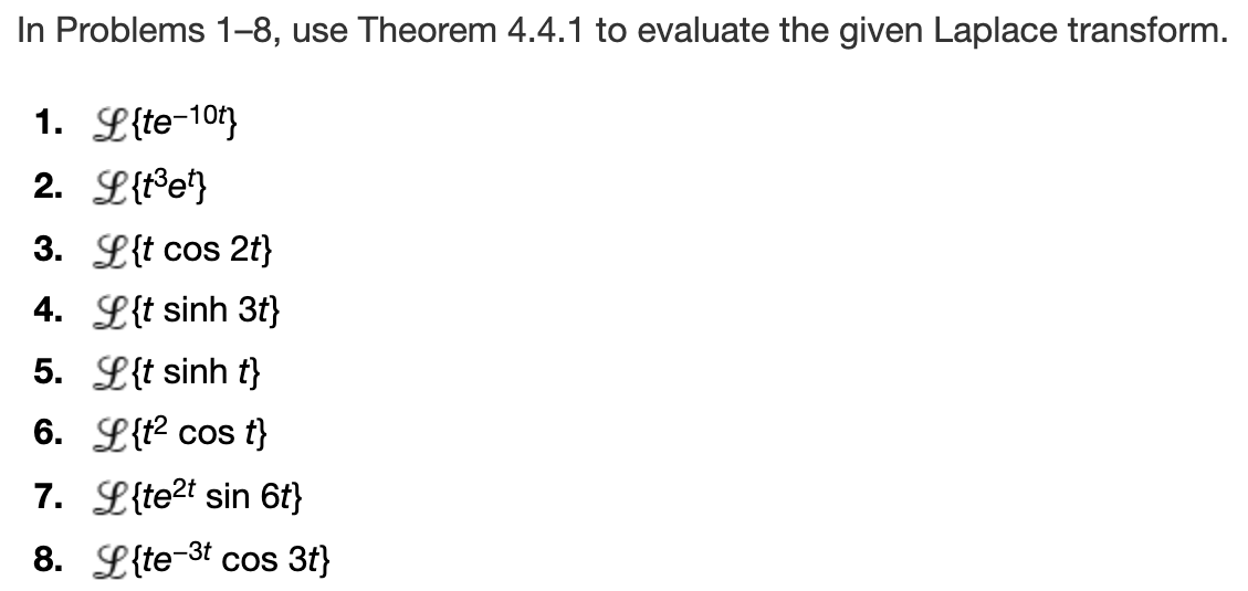 Solved In Problems 1-8, ﻿use Theorem 4.4.1 ﻿to evaluate the | Chegg.com