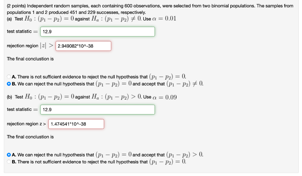Solved (2 points) Independent random samples, each | Chegg.com
