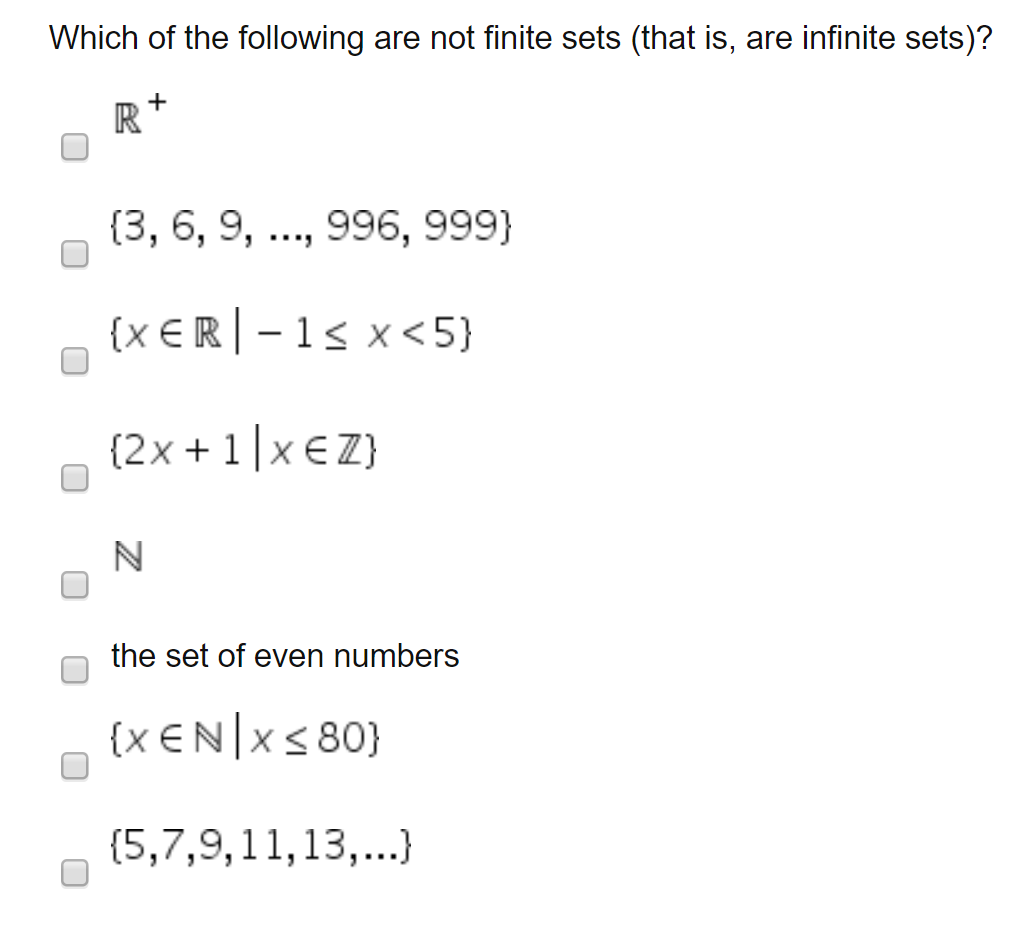 Solved Which of the following are not finite sets (that is, | Chegg.com