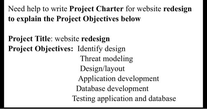 Need help to write Project Charter for website | Chegg.com