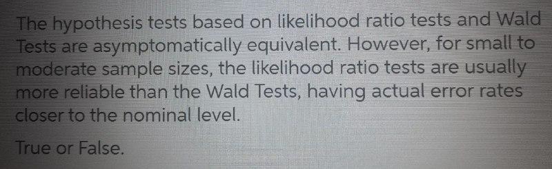 Solved The hypothesis tests based on likelihood ratio tests | Chegg.com