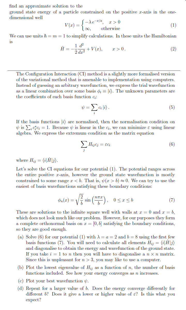Solved find an approximate solution to the ground state | Chegg.com