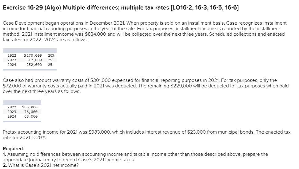 Solved Exercise 16-29 (Algo) Multiple differences; multiple | Chegg.com