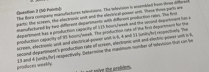 Question 2 ( 50 ﻿Points): parts: the screen, the | Chegg.com