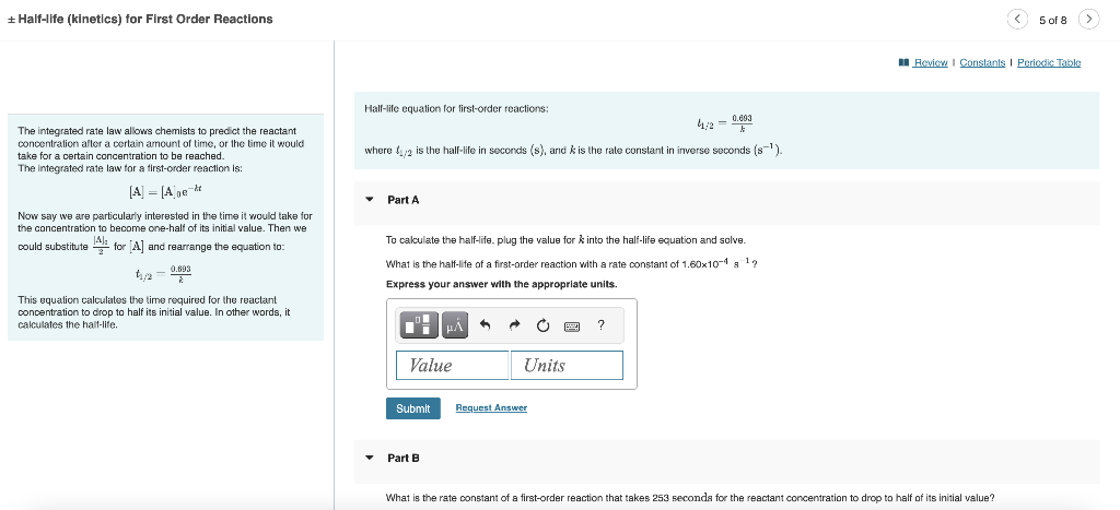 Solved ± Half-life (kinetics) for First Order Reactions | Chegg.com