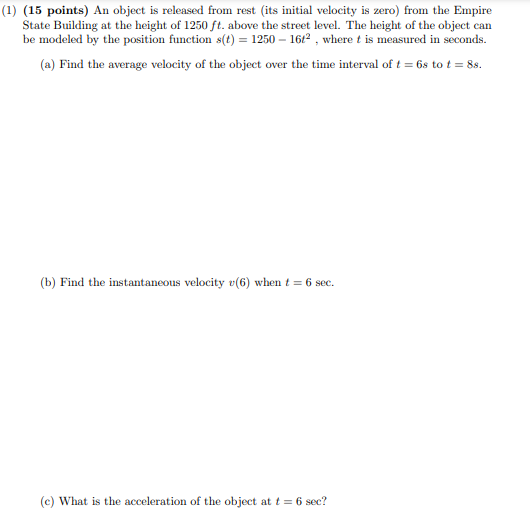 Solved (15 points) An object is released from rest (its | Chegg.com