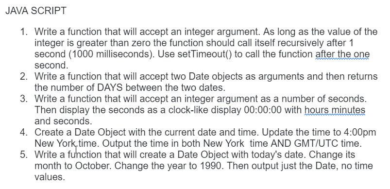 Solved 1. Write a function that will accept an integer | Chegg.com