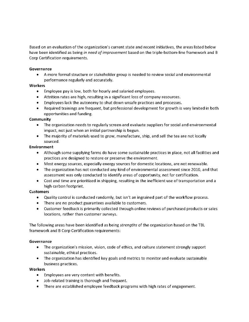 Solved Based on an evaluation of the organization's current | Chegg.com