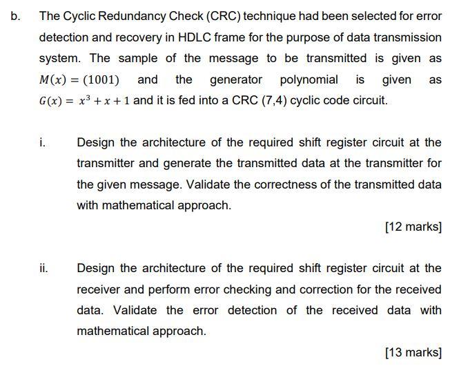 Solved b. The Cyclic Redundancy Check (CRC) technique had | Chegg.com