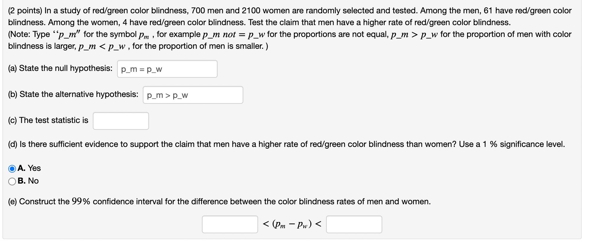 Solved (2 points) In a study of red/green color blindness, | Chegg.com