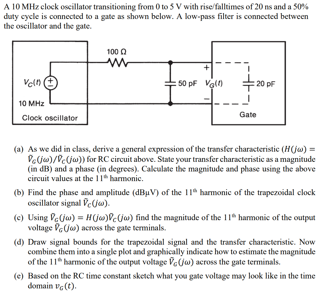 Solved A 10MHz clock oscillator transitioning from 0 to 5 V | Chegg.com