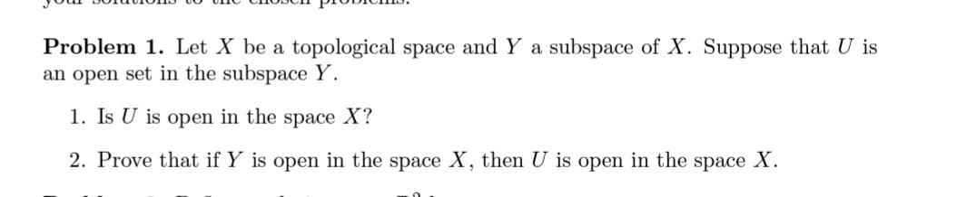 Solved Problem 1. Let X be a topological space and Y a | Chegg.com