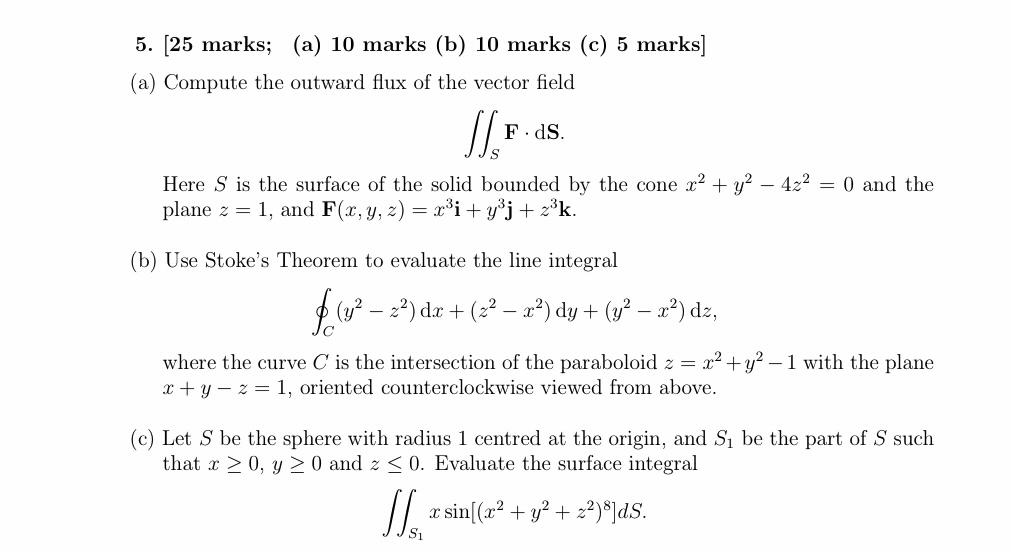 Solved 5. [25 marks; (a) 10 marks (b) 10 marks (c) 5 marks] | Chegg.com