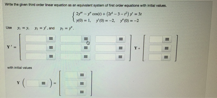 Solved Write the given third order linear equation as an | Chegg.com