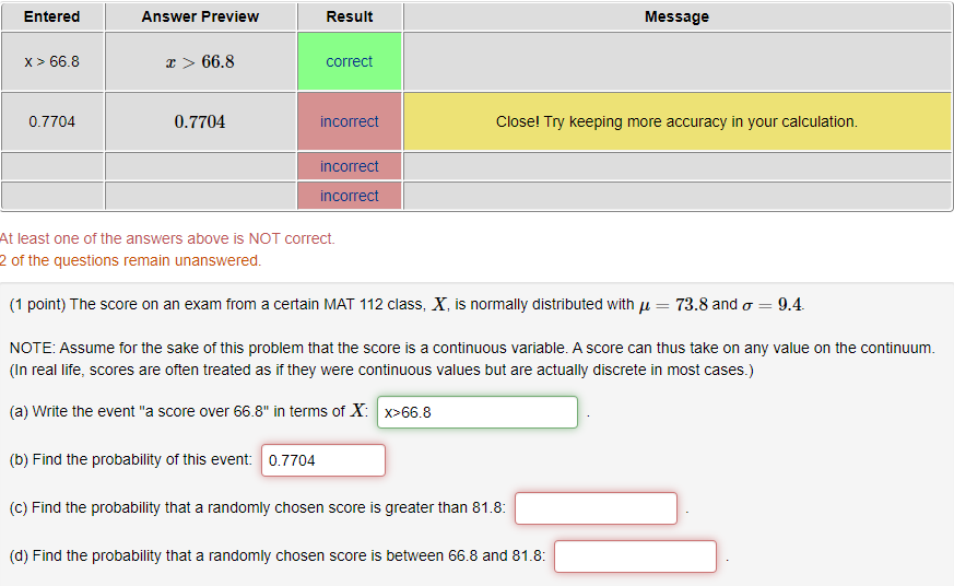 Solved Entered Answer Preview Result Message X > 66.8 I > | Chegg.com