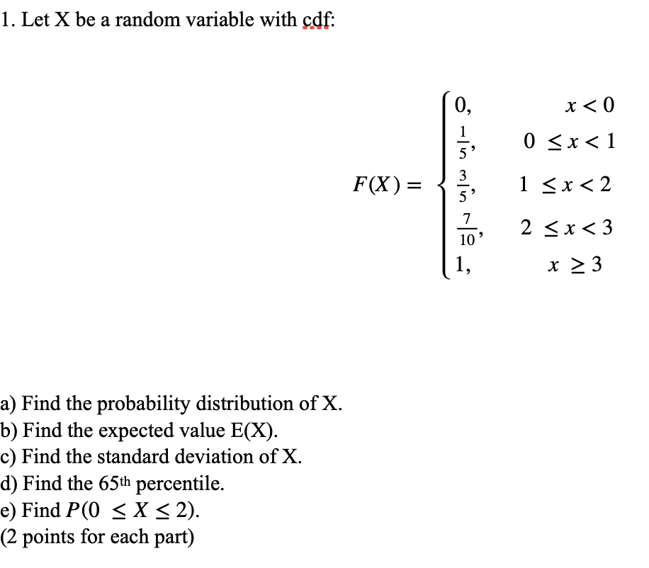 Solved 1. Let X be a random variable with cdf: | Chegg.com