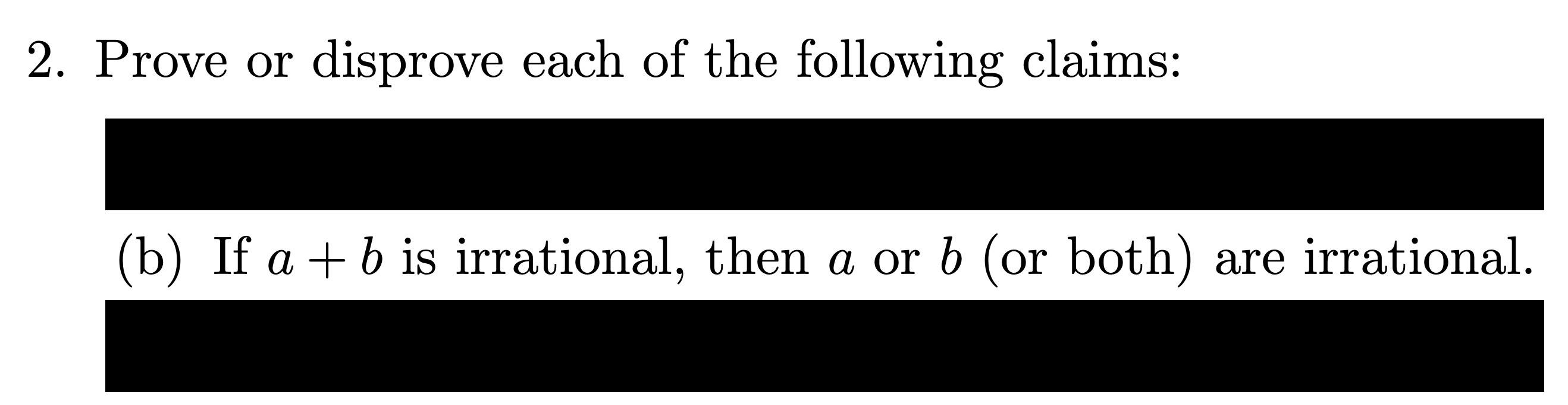 Solved Prove or disprove each of the following claims: (b) | Chegg.com