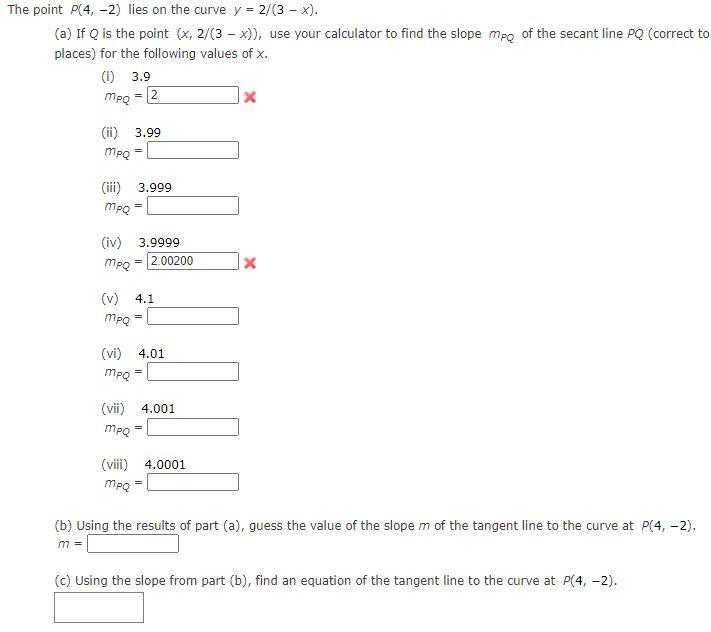 Solved The point P(4,-2) lies on the curve y = 2/63 - x). | Chegg.com