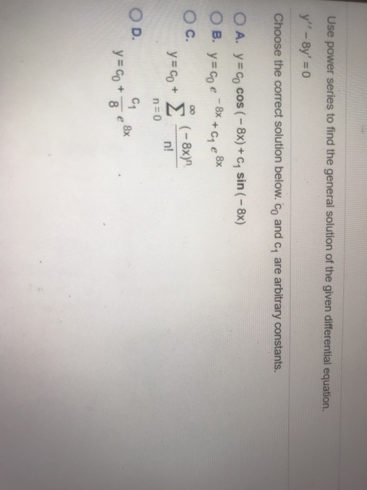 Solved Use the power series below to find the general | Chegg.com
