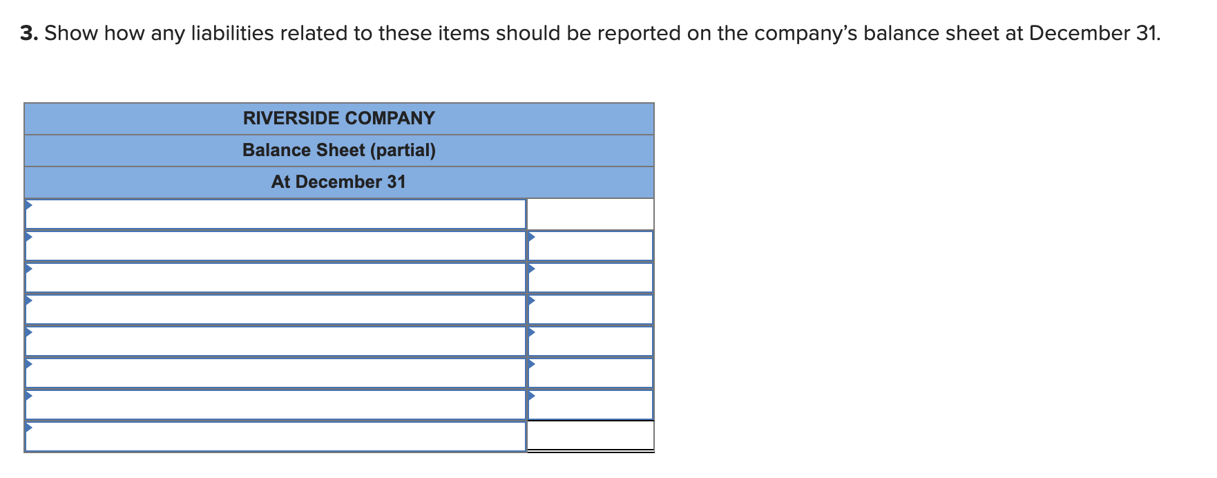 Solved Riverside Company completed the following two | Chegg.com