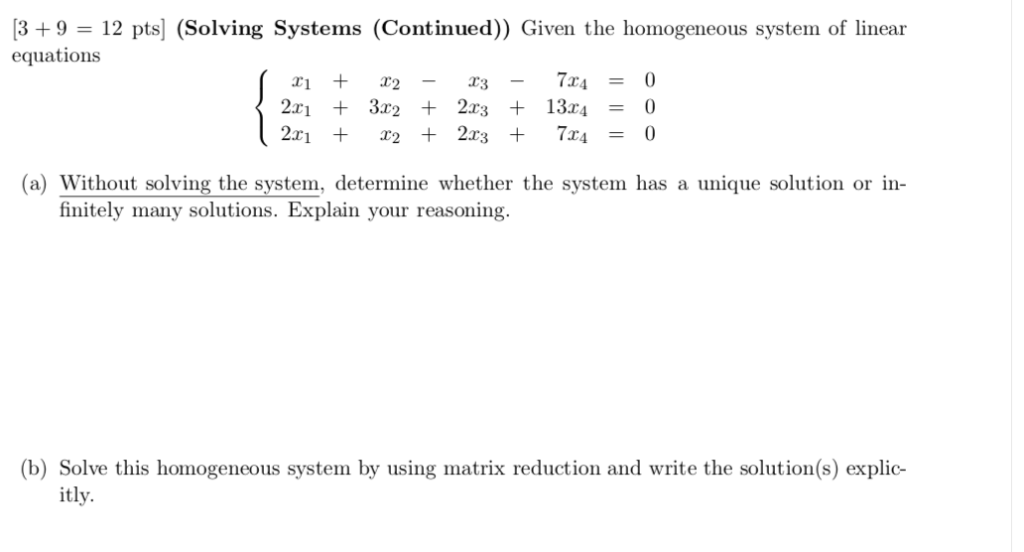Solved 3 +9- 12 pts) (Solving Systems (Continued)) Given the | Chegg.com