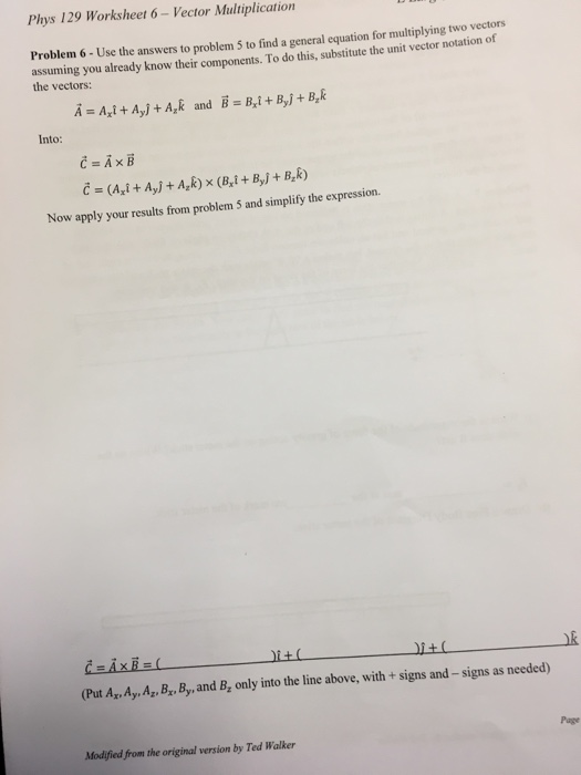 Solved Phys 129 Worksheet 6 - Vector Multiplication Defining | Chegg.com