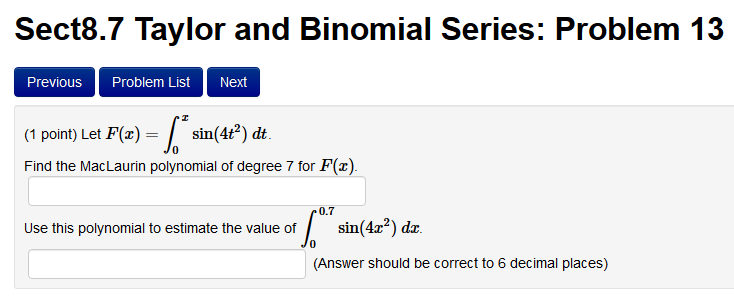 Solved Sect8.7 Taylor and Binomial Series: Problem 13 | Chegg.com