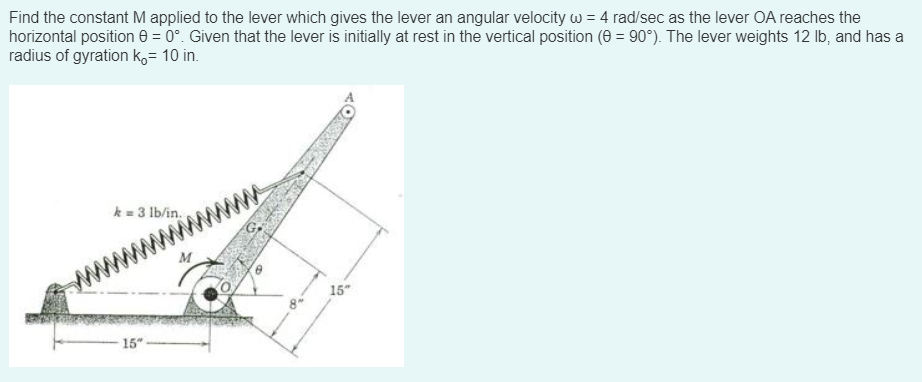 Solved Find the constant M applied to the lever which gives | Chegg.com