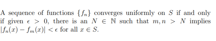 Solved A sequence of functions {fn} converges uniformly on S | Chegg.com