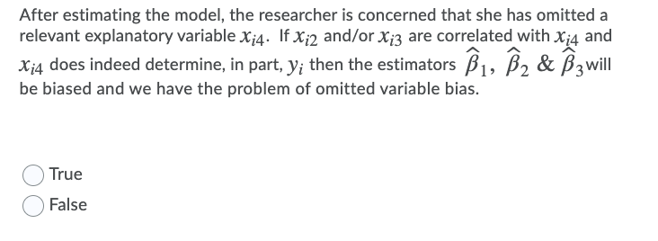 Solved Omitted variable bias means that the classical | Chegg.com