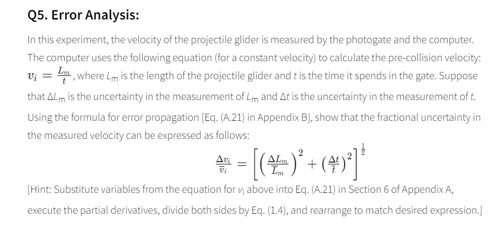 Solved Q5. Error Analysis: In this experiment, the velocity | Chegg.com