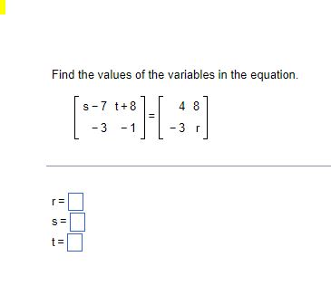 Solved Find the values of the variables in the | Chegg.com