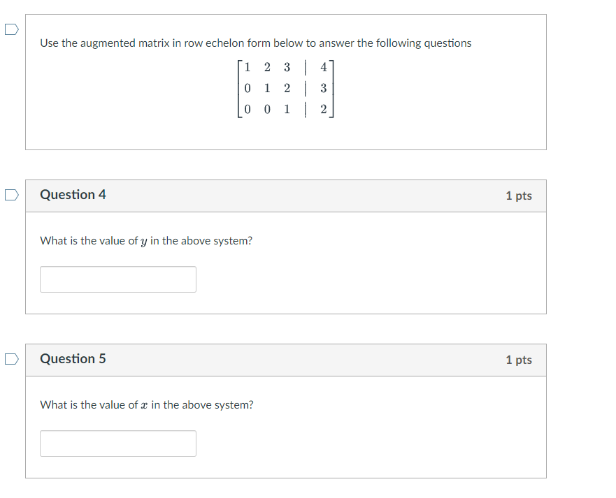 Solved Use the augmented matrix in row echelon form below to | Chegg.com