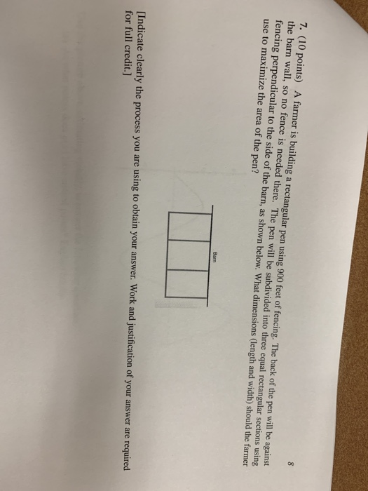 Solved 7. (10 points) A farmer is building a rectangular pen | Chegg.com