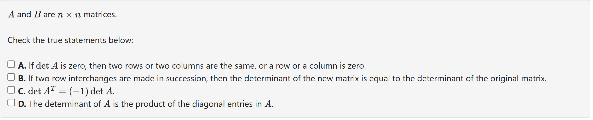 Solved A and B are n×n matrices. Check the true statements | Chegg.com