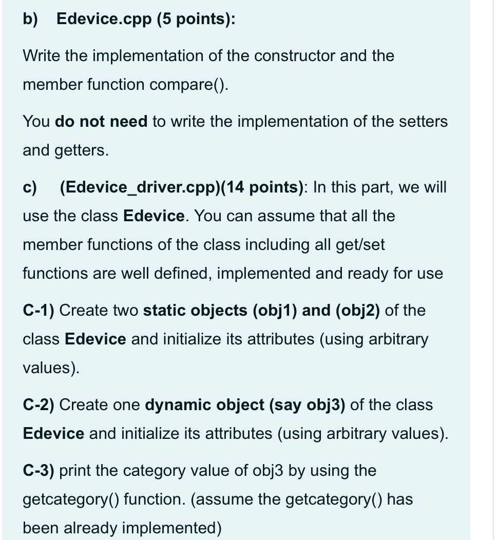 Solved 13. The class Edevice describes the information about | Chegg.com