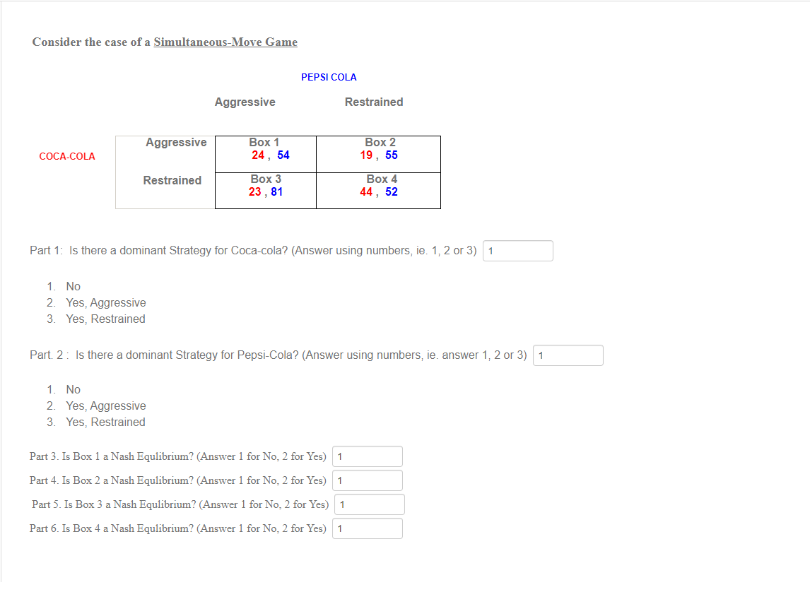 Solved Consider the case of a Simultaneous-Move GamePEPSI | Chegg.com