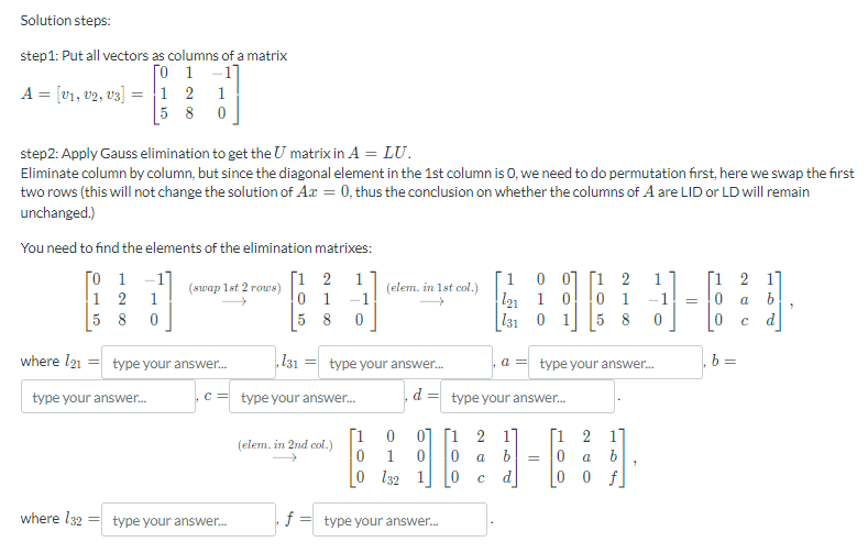 Solved Gauss elimination can be used to determine if a set | Chegg.com