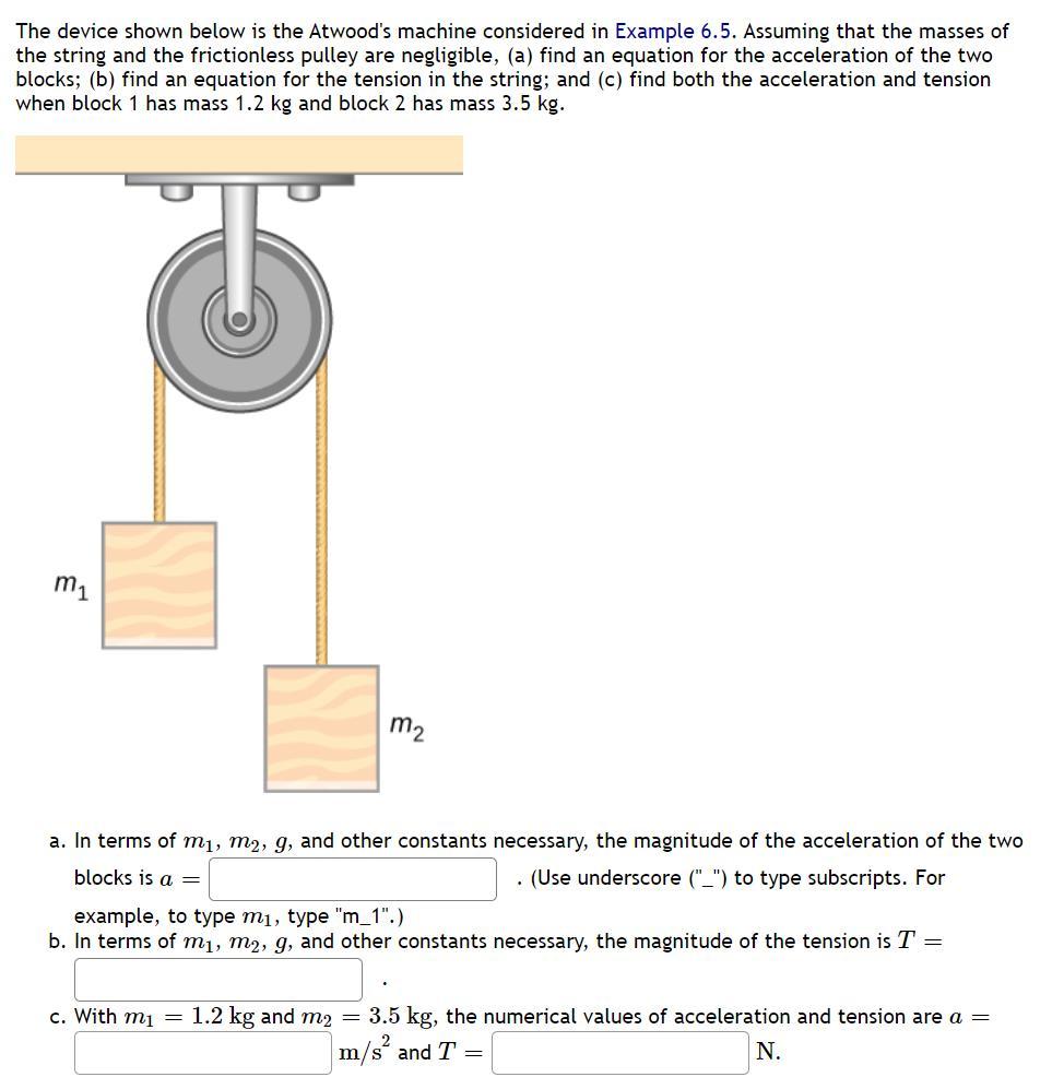 Solved The device shown below is the Atwood's machine | Chegg.com
