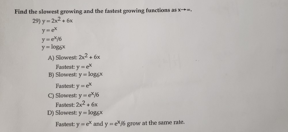 Solved Find the slowest growing and the fastest growing | Chegg.com