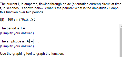 Solved The current I, in amperes, flowing through an ac | Chegg.com
